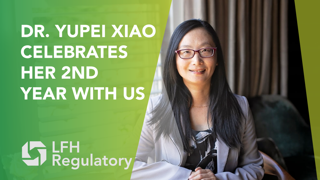 LFH Regulatory | Dr Yupei Xiao celebrates two years at LFH Regulatory