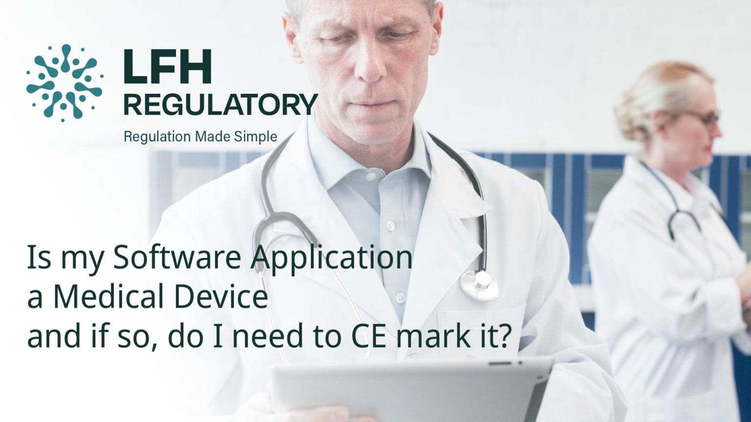 Software as a Medical Device: MDR & IVDR Classification