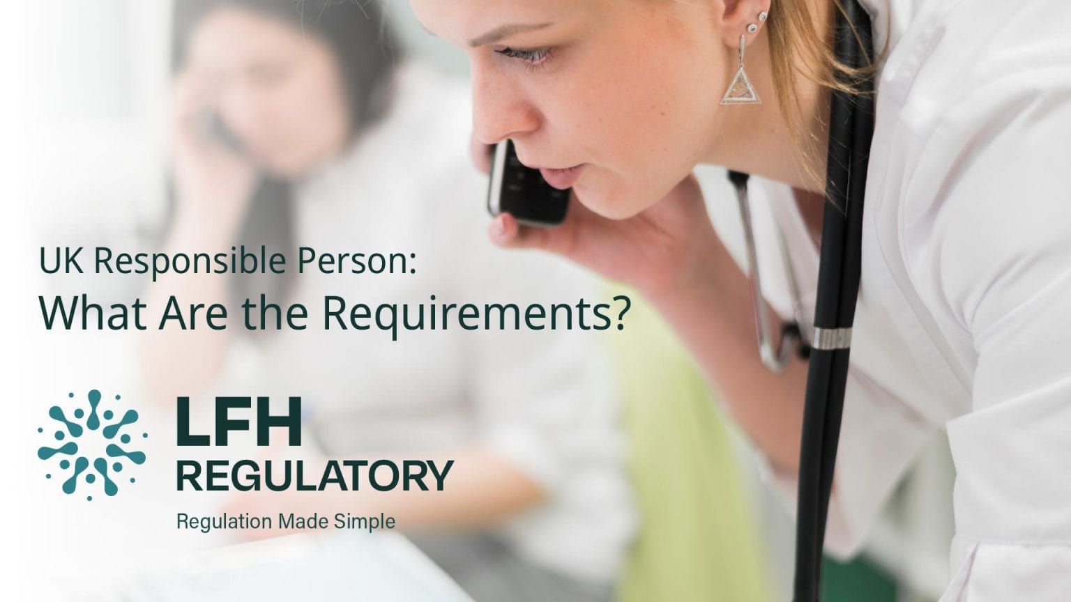 UK Responsible Person for Medical Devices Guidance